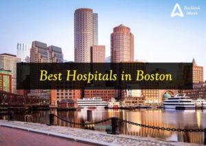 List of Best Hospitals in Boston, Massachusetts, USA