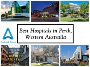 List of Best Hospitals in Perth, Western Australia