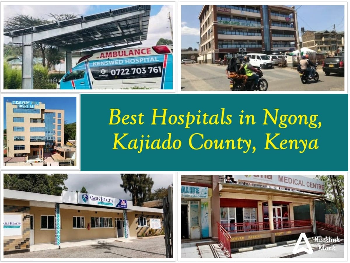 Best Hospitals in Ngong, Kajiado County, Kenya