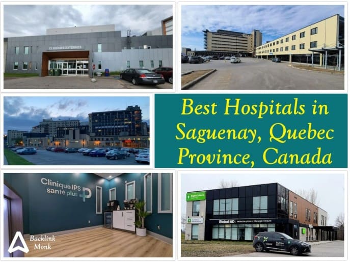 Best Hospitals in Saguenay, Quebec Province, Canada